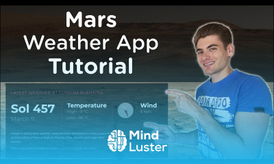 Learn How To Build A Mars Weather App - Mind Luster