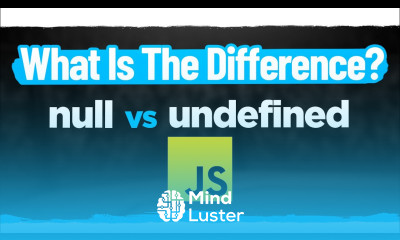 Learn Are You Using Null And Undefined Wrong - Mind Luster