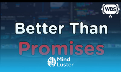 Learn JavaScript Async Await - Mind Luster