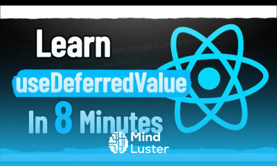 Learn React 18 useDeferredValue Hook Crash Course - Mind Luster