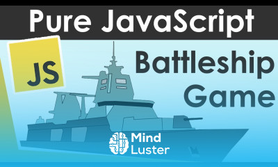Learn How To Build A Battleship Clone - Mind Luster