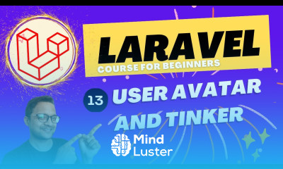 Learn Laravel 10 full course for beginner user avatar and tinker - Mind Luster