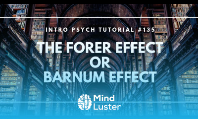 Learn The Forer Effect or Barnum Effect Intro Psych Tutorial 135 - Mind ...