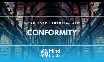 Learn Conformity Intro Psych Tutorial 191 - Mind Luster