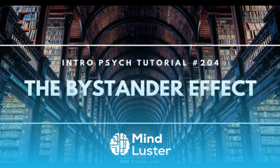 Learn The Bystander Effect Intro Psych Tutorial 204 - Mind Luster