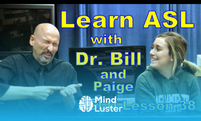 Learn American Sign Language ASL Lesson 38 review Dr Bill Vicars w ...