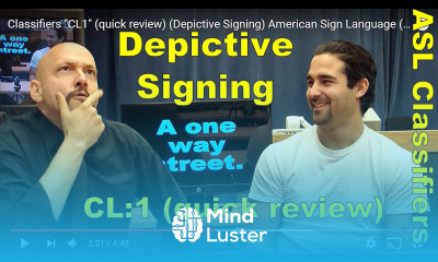 Learn Classifiers CL1 quick review Depictive Signing American Sign ...