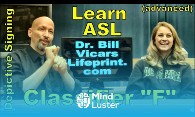 Learn Classifiers CL F Depictive Signing American Sign Language ASL L14 ...