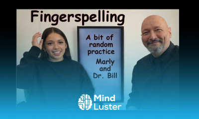 Learn Fingerspelling Practice ASL Marly and I doing a bit of random ...