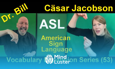 Learn 053 American Sign Language ASL Vocabulary Expansion Series VES Dr ...