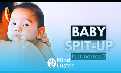 Learn Baby Spit Up What Every Parent Needs to Know - Mind Luster