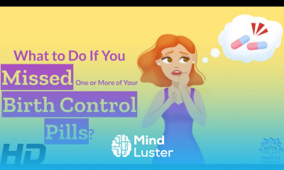 Learn Birth Control Slip Up How to Handle Missed Pills Safely - Mind Luster
