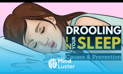 Learn Drooling in Dreamland The Science Behind Sleep Salivation - Mind ...