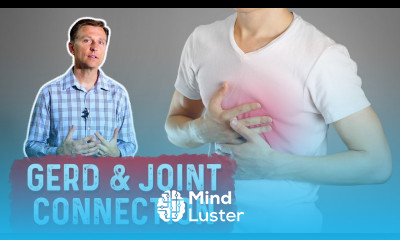 Learn The Connection Between GERD Acid Reflux Joint Dysfunction – Dr ...