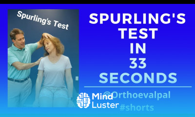 Learn Spurling s Test Shorts Neck Spurling s - Mind Luster