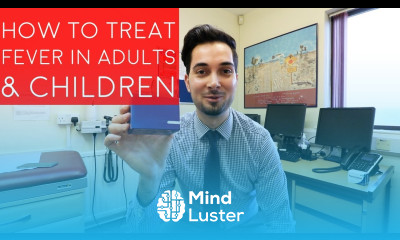 Learn How To Treat A Fever In Adults How To Get Rid Of A Fever In ...