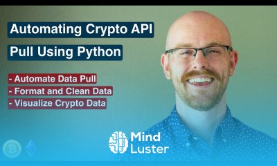Learn Automating Crypto Website API Pull Using Python Data Analyst Project - Mind Luster