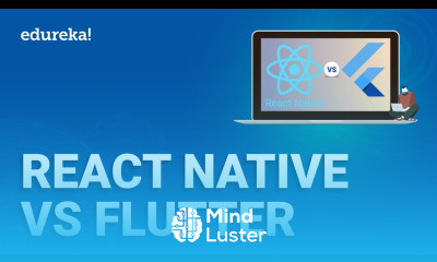Learn Flutter vs React Native Which one is better Flutter and React Native Differences Edureka ...