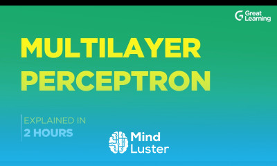 Learn Multi layer Perceptron in Neural Network Machine Learning Tutorial What is Multilayer ...