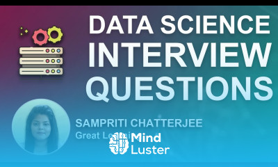 Learn Top 100 Data Science Interview Questions for Freshers Data Science Interview Questions and ...