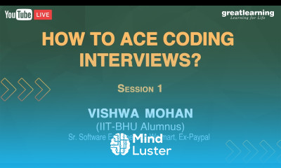 Learn How to Ace Coding Interviews Session 1 Great Learning Free Course Great Learning - Mind Luster