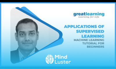 Learn Applications of Supervised Learning Machine Learning Tutorial for Beginners Great Learning ...