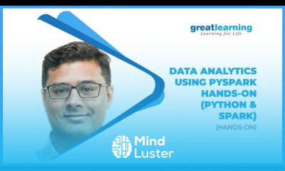 Learn Webinar Data Analytics using PySpark Hands on Python Spark Tutorial Great Learning - Mind ...
