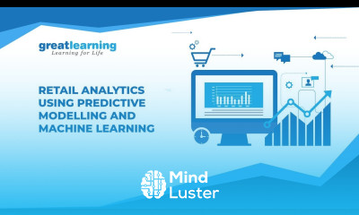 Learn Retail Analytics using Predictive Modelling and Machine Learning Tutorial Great Learning ...