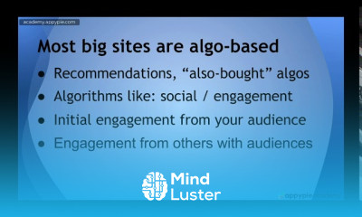 Learn Leveraging recommendation algorithms Lesson 59 - Mind Luster