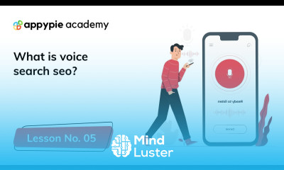 Learn How Do I Optimize My Site for Voice Search Lesson 05 - Mind Luster
