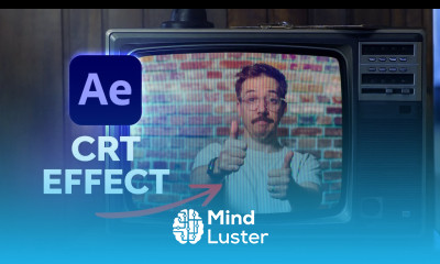 Learn CRT Effect in After Effects - Mind Luster