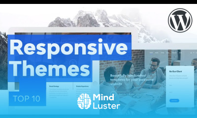 Learn 10 Best Responsive WordPress Themes - Mind Luster
