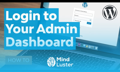 Learn How to Login to Your WordPress Site Admin Dashboard - Mind Luster