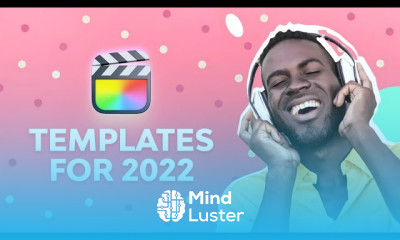 Learn 10 FCP Templates Top Transitions Effects Graphics - Mind Luster