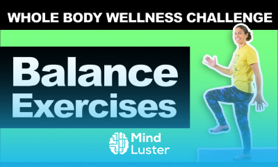 Learn Balance Exercises Moderate Whole Body Wellness Challenge - Mind ...