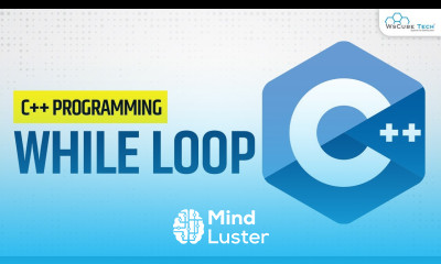 Learn The Concept of While Loop Statements in C Programming C Loop Tutorial - Mind Luster
