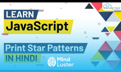 Learn Javascript Program to Print a Star Pattern Javascript in Hindi - Mind Luster