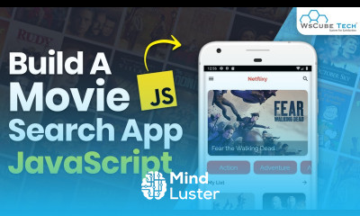 Learn Movie App Build a Movie App using JavaScript JavaScript Beginner Project - Mind Luster
