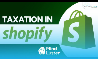 Shopify Store Setup basics for Beginners Tutorial - Mind Luster