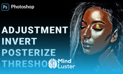 Learn Invert Posterize Threshold Gradient Map Selective Color in ...