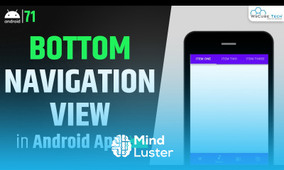 Learn BottomNavigationView in Android Studio Android Studio Tutorial for Beginners - Mind Luster