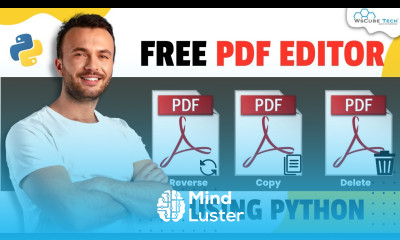 Learn Free PDF Editor Reverse Copy Delete PDF Pages using Python Super Trick - Mind Luster