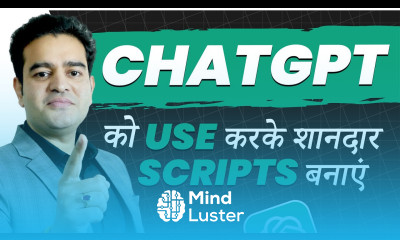Learn ChatGPT को Use करके शानदार Scripts बनाएं How to Write Scripts with ChatGPT scriptwriting ...