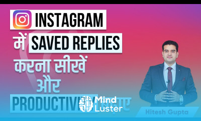 Learn Instagram Saved Replies Tutorial in Hindi Automatic Reply on ...