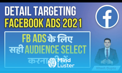 Learn Facebook Ads Detailed Targeting 2021 How to Target Audience on ...