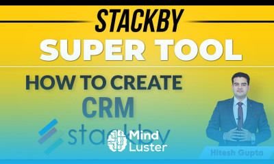 Learn How to Create CRM Software Custom CRM Builder CRM Tutorial for Beginners in Hindi Stackby ...