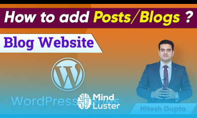 Learn How to Add Post in WordPress Website WordPress Blog Post Tutorial 2021 Blog Website ...