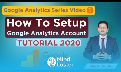 Learn How To Create Google Analytics Account Google Analytics Tutorial For Beginners In Hindi ...