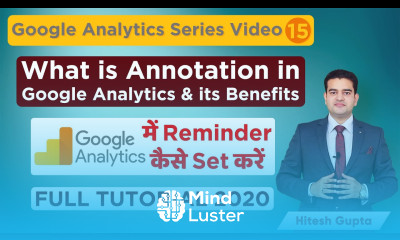 Learn What Are Annotations In Google Analytics How To Create Annotations In Google Analytics ...