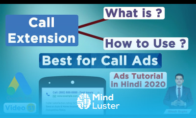 Learn Call Extension Google Ads 2020 Google Ads Extensions Explained Google Ads Tutorial 2020 in ...